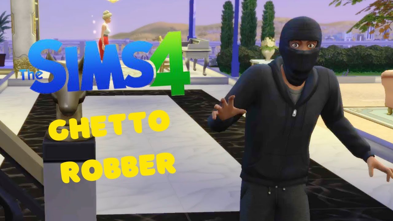 Becoming The Worst Robber In The Sims 4 - YouTube