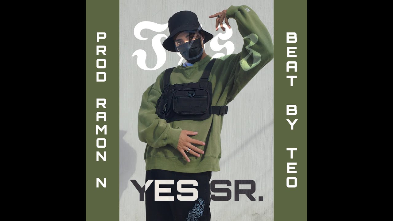 Josz - Yes Sr. [Beat by Teo] [Prod. Ramón Negrete] - YouTube