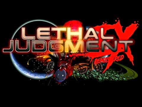 Lethal Judgment EX Remastered. Normal 1cc. Itch.io - YouTube
