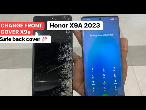 How to replacement front cover X9a back cover/ របៀបប្តូរអេក្រង់ honor ...