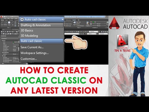 Solved: How to create Autocad classic workspace on any latest version ...