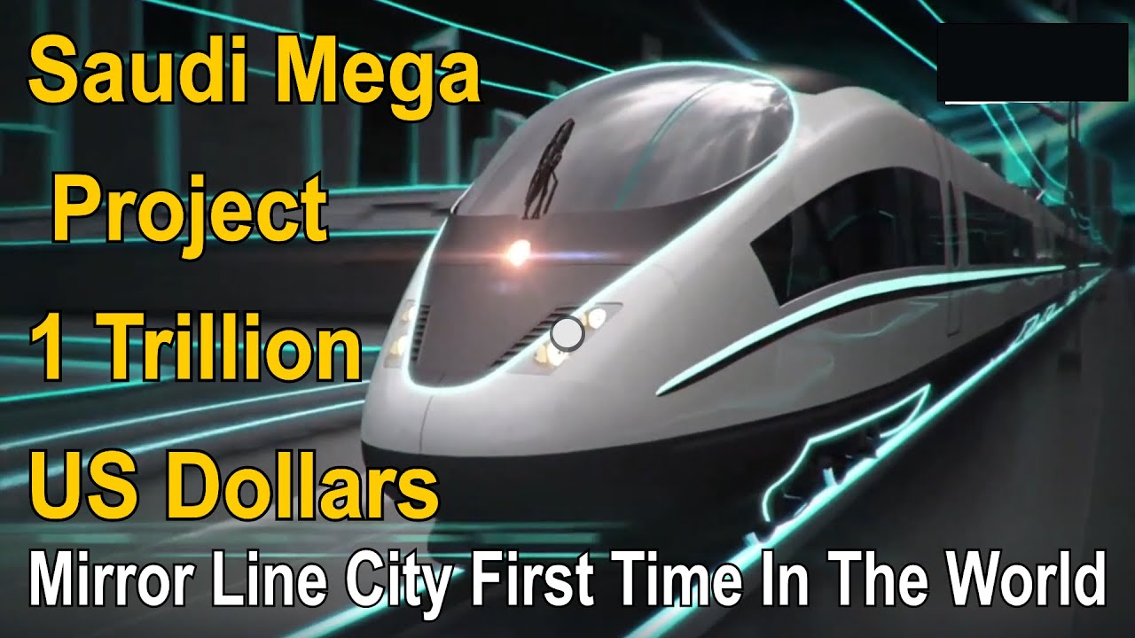 Saudi Mega Project 1 Trillion US Dollars Mirror Line City #saudiarabia ...