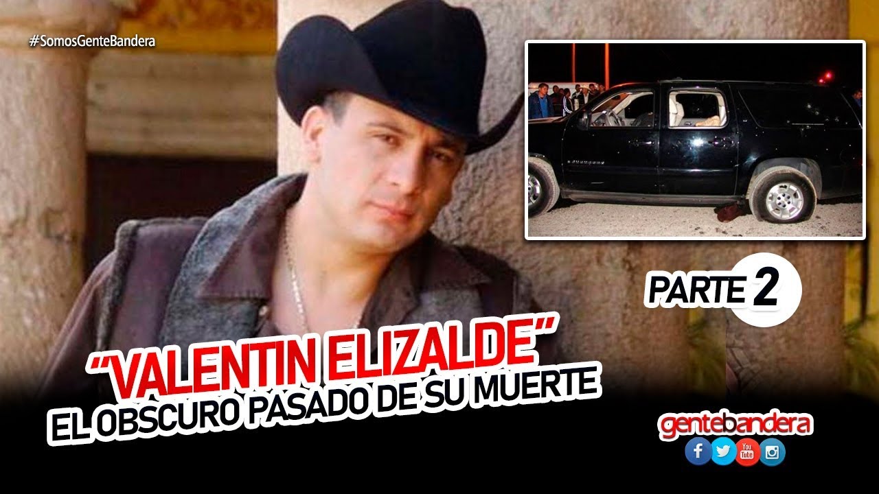 🔥 VALENTIN ELIZALDE - EL OBSCURO PASADO DE SU MUERTE (PARTE 2) - YouTube