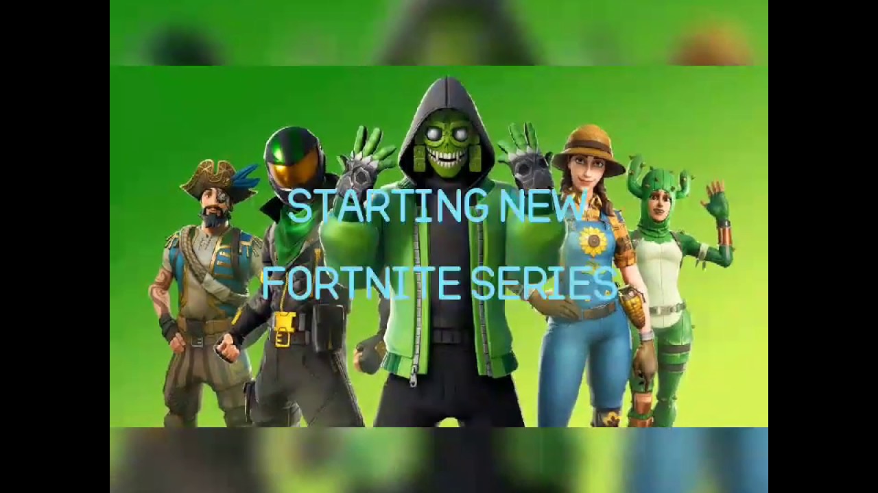 New fortnite series starting soon - YouTube