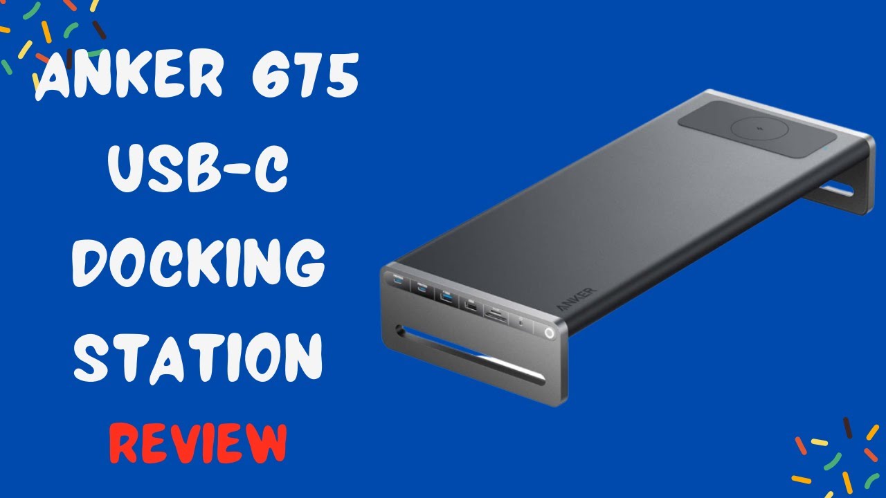 Anker 675 USB-C Docking Station (12-in-1, Monitor Stand) Review - YouTube