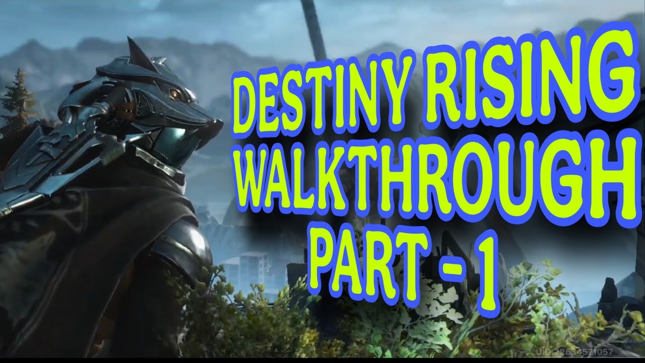 Destiny Rising: Walkthrough Part 1 - YouTube