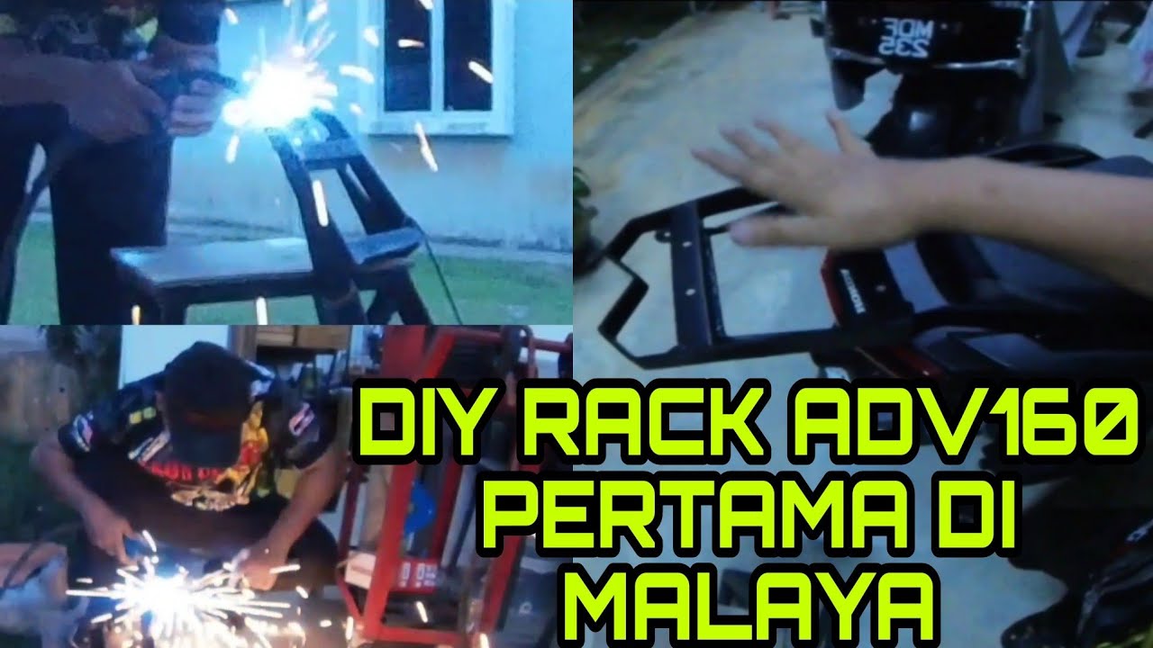 RACK ADV160 PERTAMA DI MALAYSIA DIY😂| FIRST IN MALAYSIA MONORACK ADV160 - YouTube