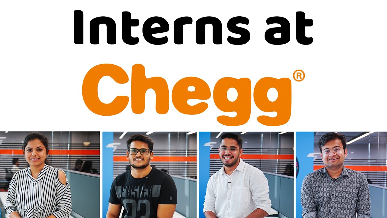 Chegg - Interns at Chegg | Showcase | iimjobs.com - YouTube