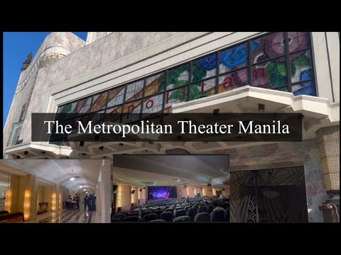 Inside The Manila Metropolitan Theater / TOUR - YouTube