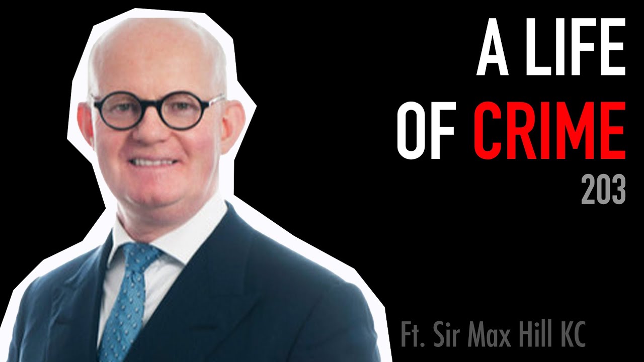 203: A Life of Crime: Sir Max Hill KC - YouTube