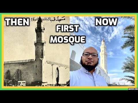 We visited OLDEST Mosque in WORLD First Masjid built by Prophet ...