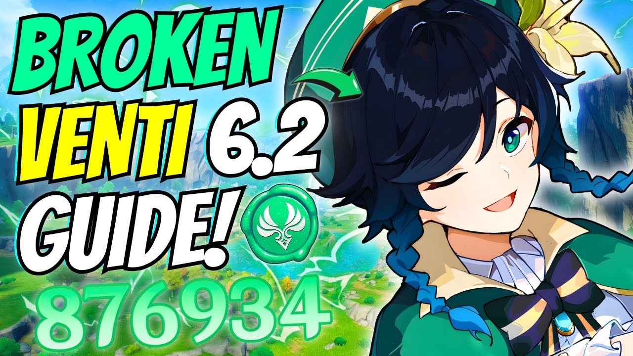 Venti Is BACK! Complete Guide to His Genshin Impact 6.2 DPS Rework ...