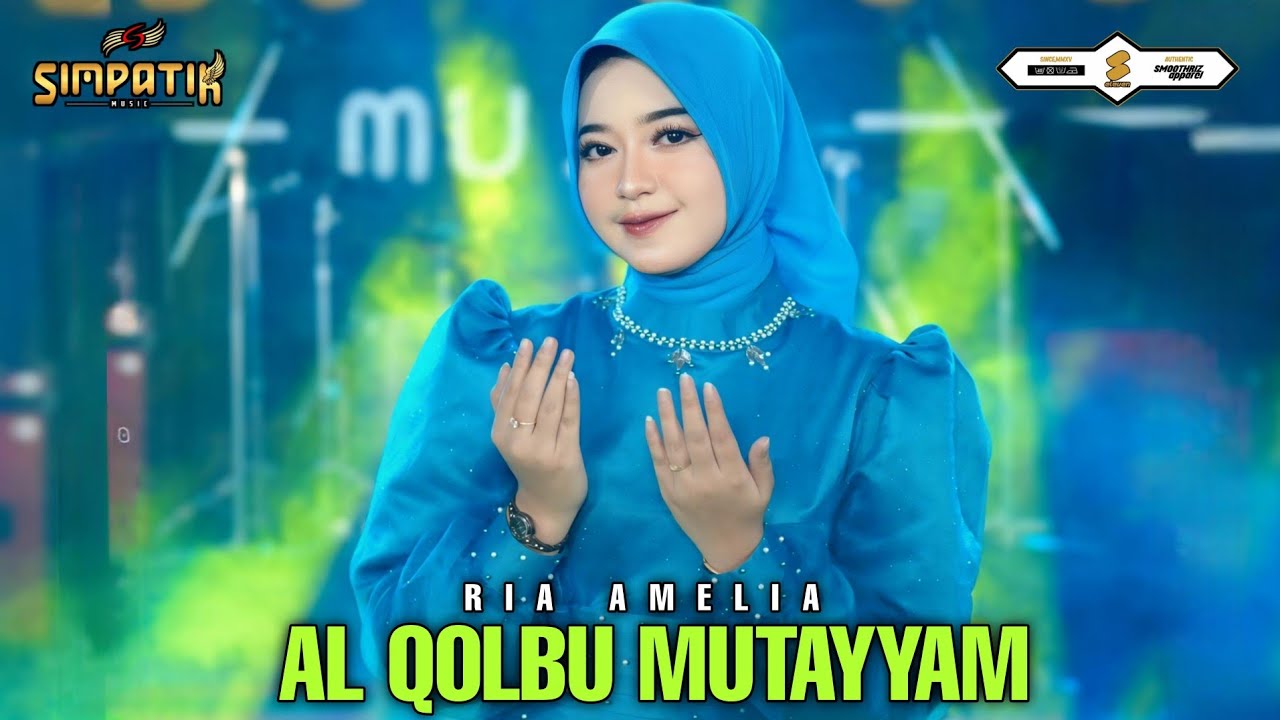 RIA AMELIA - AL QOLBU MUTAYYAM - SIMPATIK MUSIC - YouTube