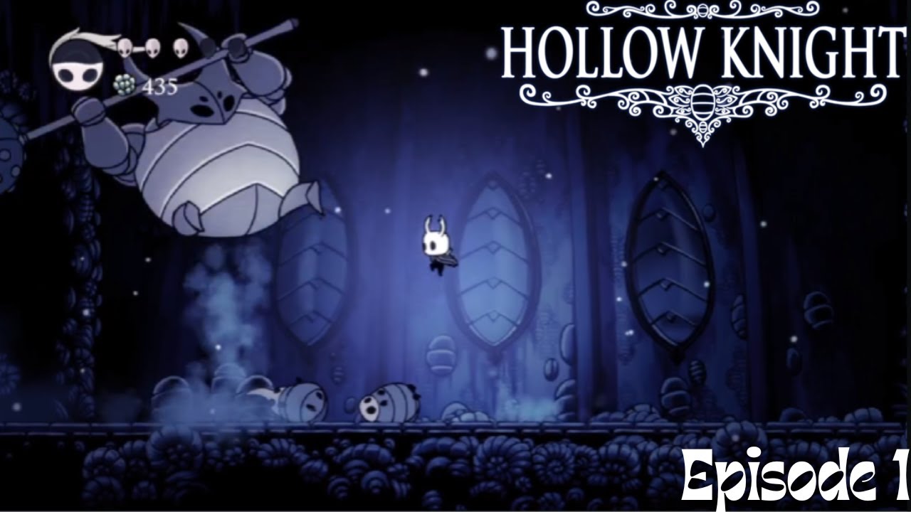 Hollow Knight - Full Playthrough Part 1: Fighting the False Knight ...