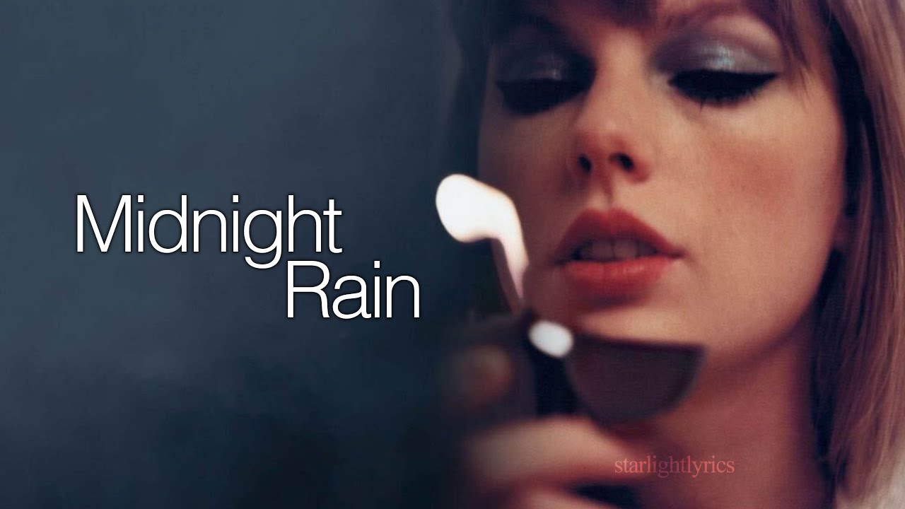 Taylor Swift - Midnight Rain (Lyric Video) HD - YouTube