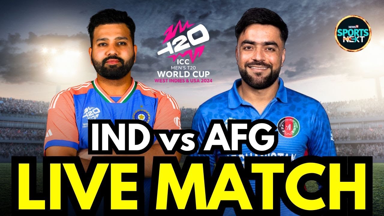 ICC World Cup 2024 Live | India Vs Afghanistan Scoreboard Live | IND Vs ...