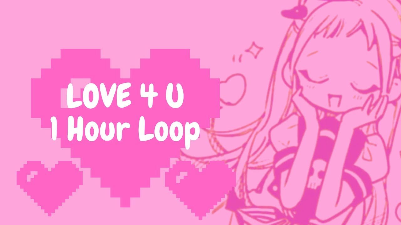 Love for You - 1 Hour Loop - YouTube