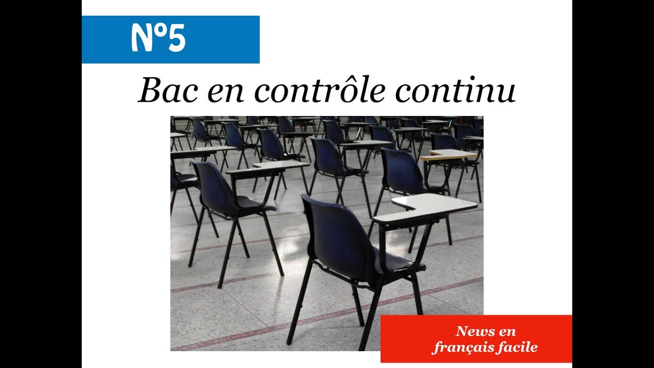 Bac en contrôle continu (Nº5) - YouTube