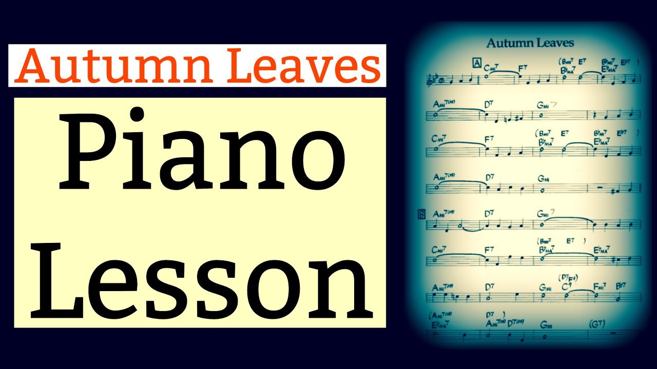 Autumn Leaves Piano lesson. Learn to solo/improvise - YouTube