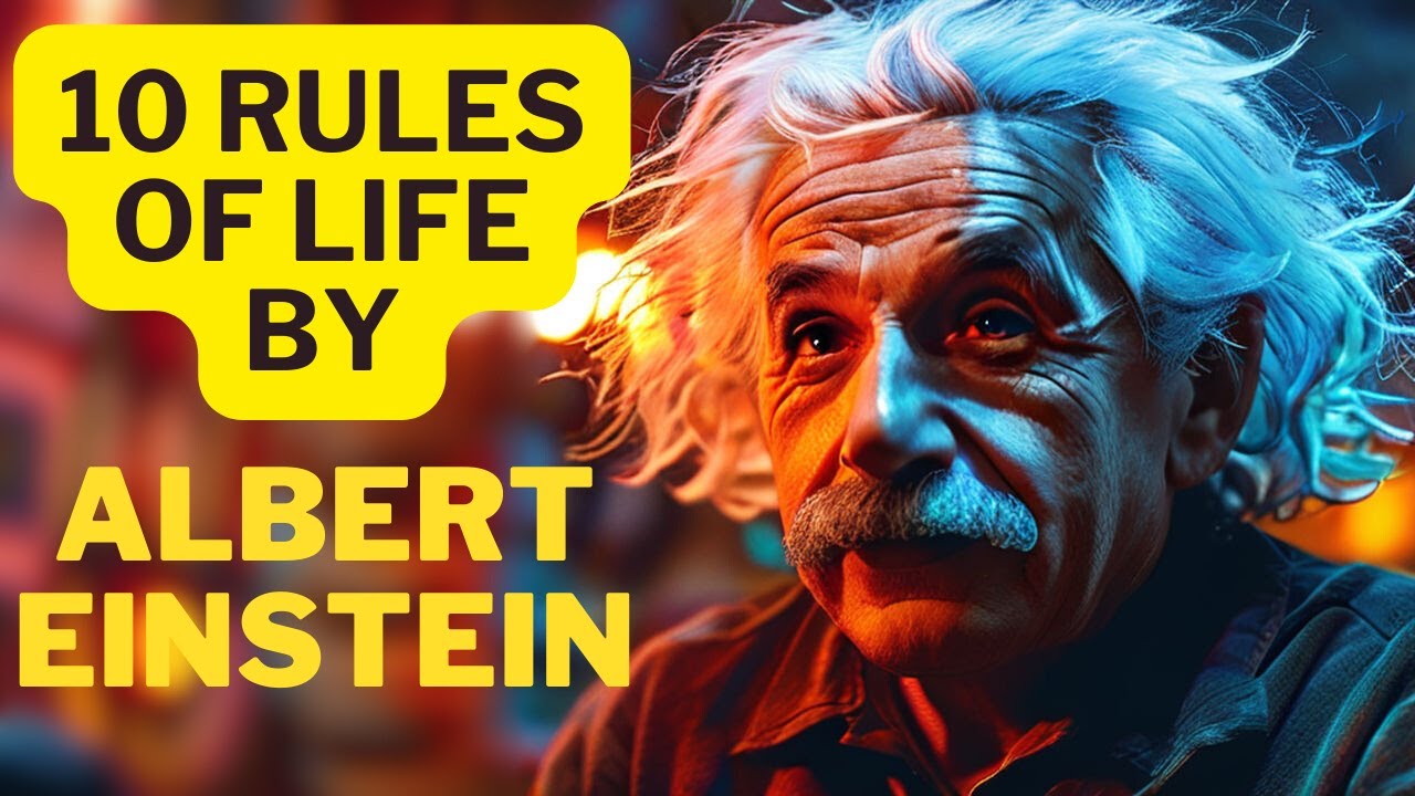 10 Rules of Life by Albert Einstein - YouTube