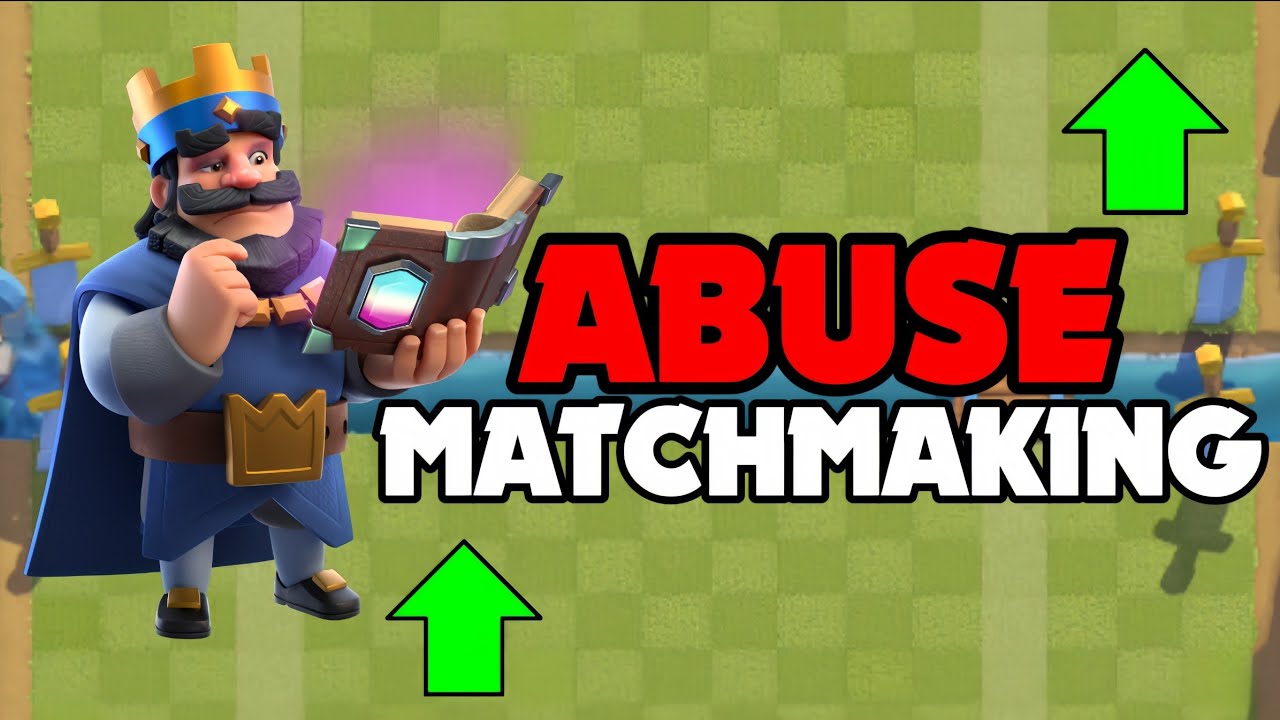 How To ABUSE Matchmaking For FREE Wins In CLASH ROYALE 2025 - YouTube