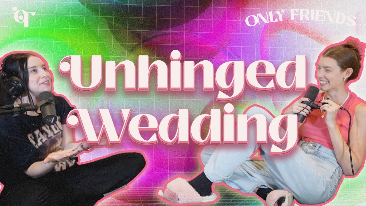 Unhinged Wedding | Episode 60 - YouTube