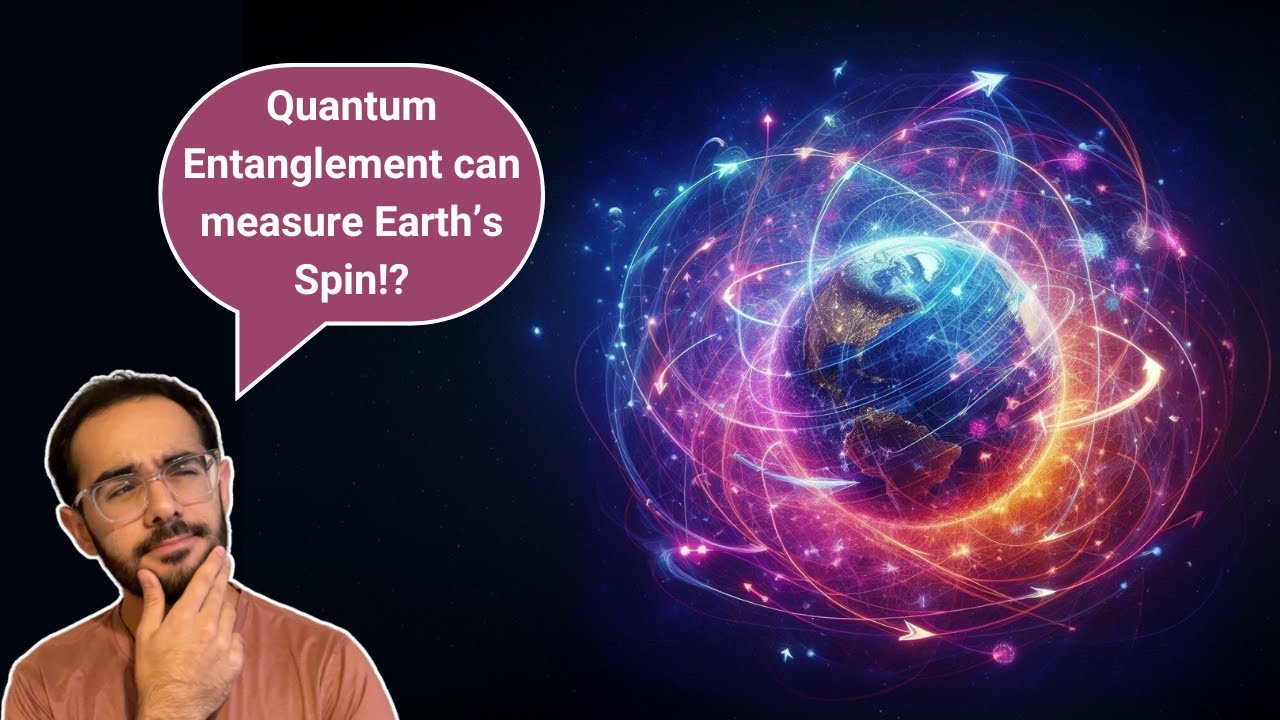 How Quantum Entanglement Measures Earth's Spin Precisely - YouTube
