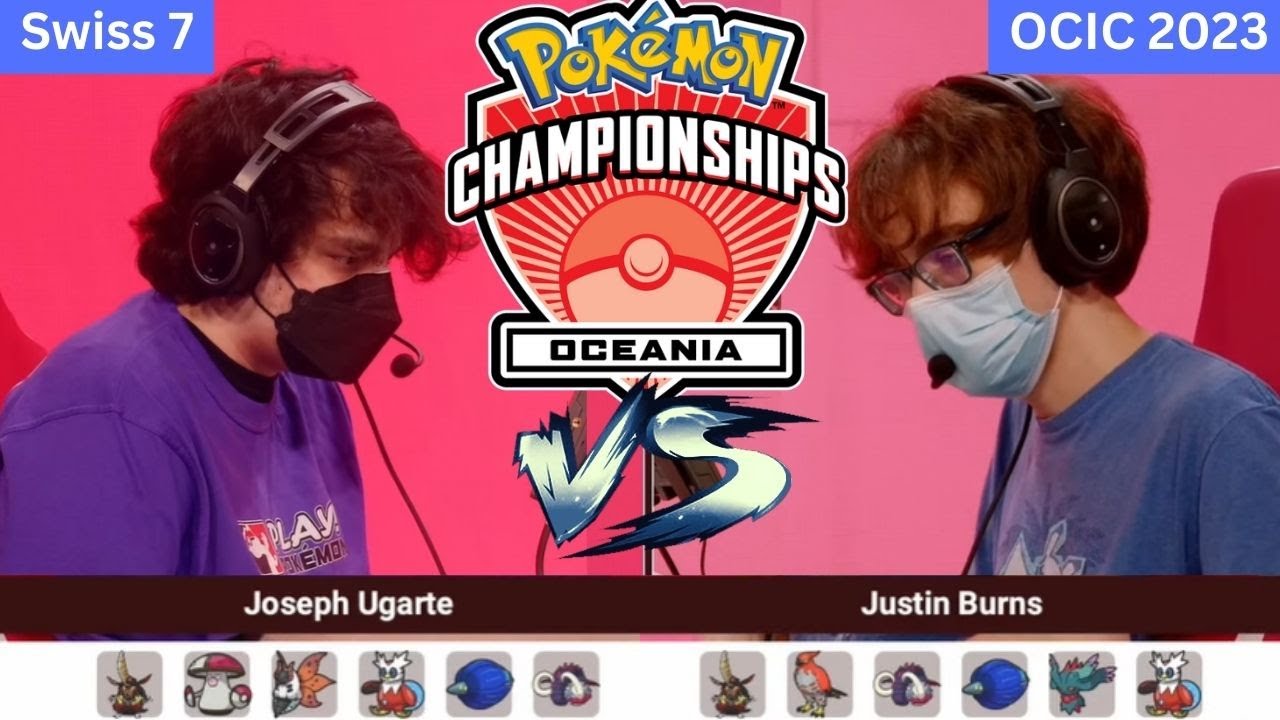 Pokémon VGC OCIC Joseph Ugarte vs Justin Burns VG Day 1 2023 Oceania ...