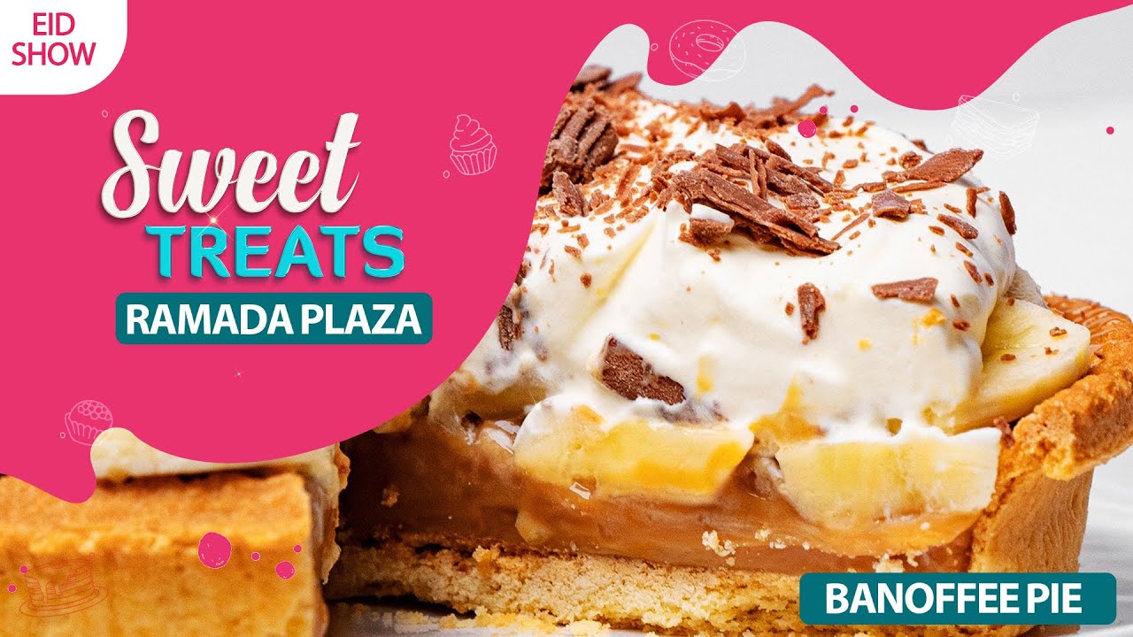 Sweet Treats | Eid Special Day 3 | Samia Asim | Ramada Plaza | Recipe ...