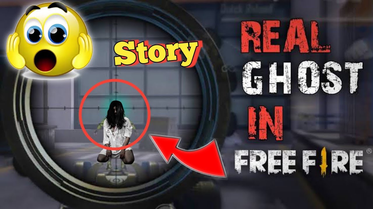 free fire resl horror story | horror story real | bhoot ki kahani ...
