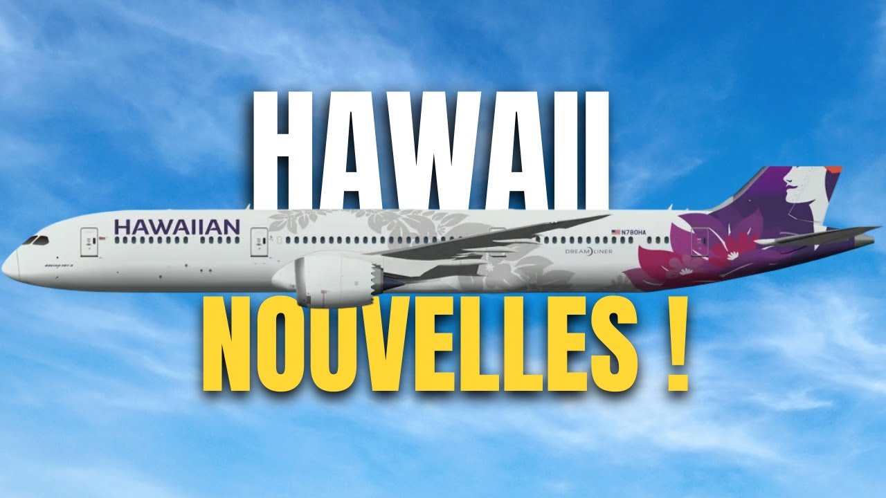 Hawaiian Airlines vient de lâcher une BOMBE qui a secoué tout le monde ...