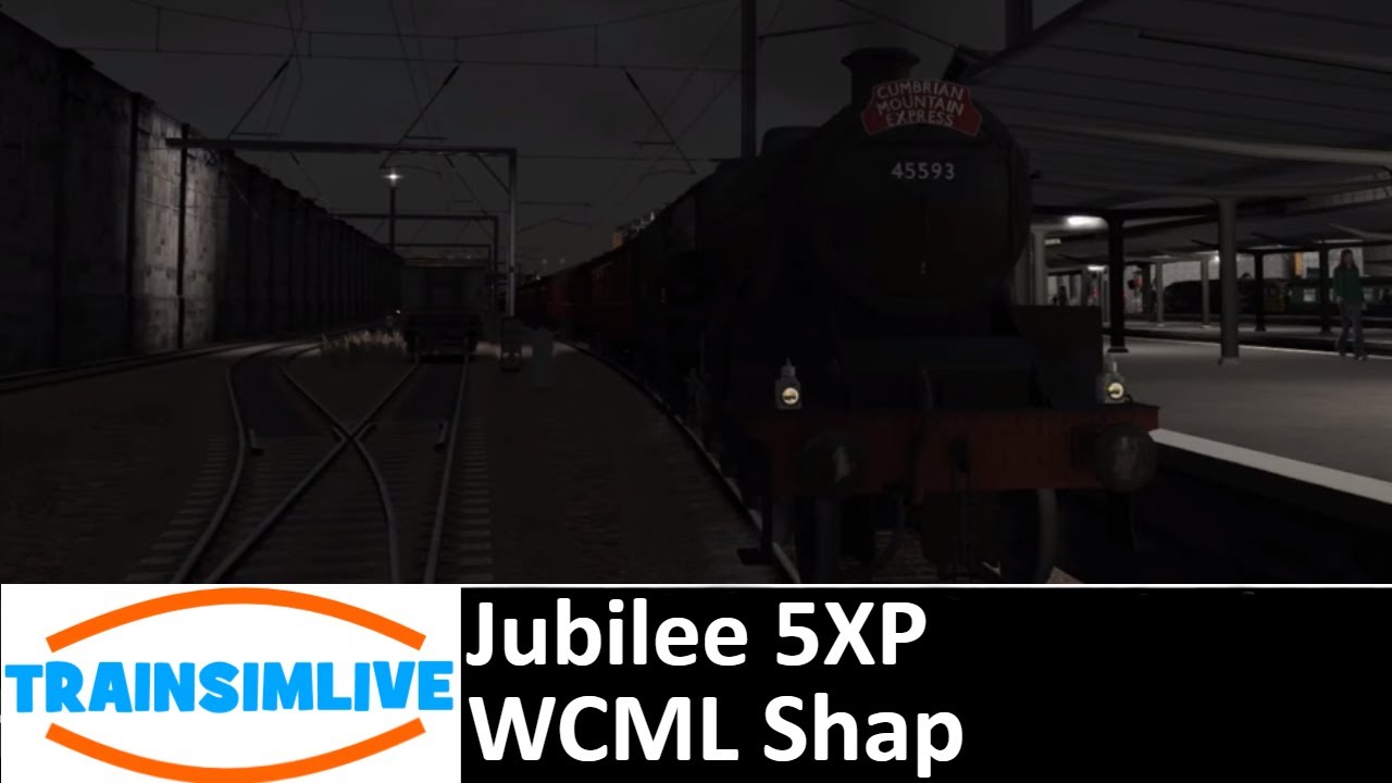 Train Simulator 2019 - Bossman Games Jubilee 5XP On WCML Shap - YouTube