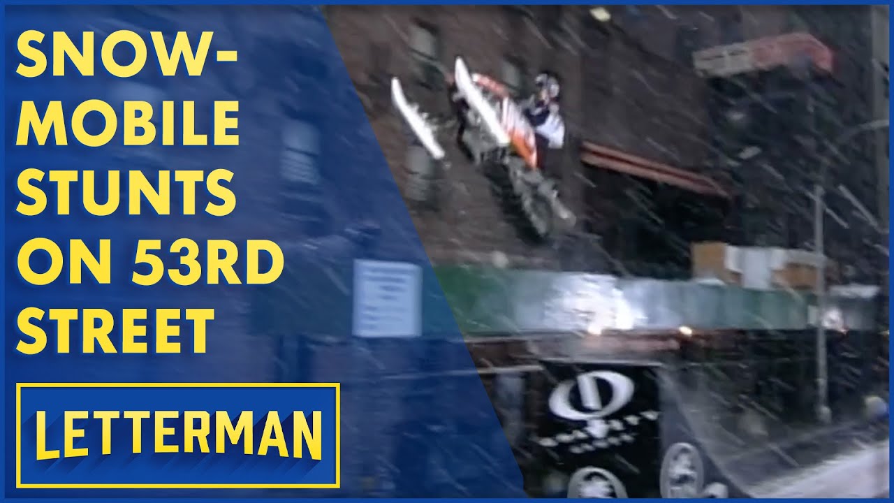 Extreme Snowmobile Stunts on 53rd Street | Letterman - YouTube