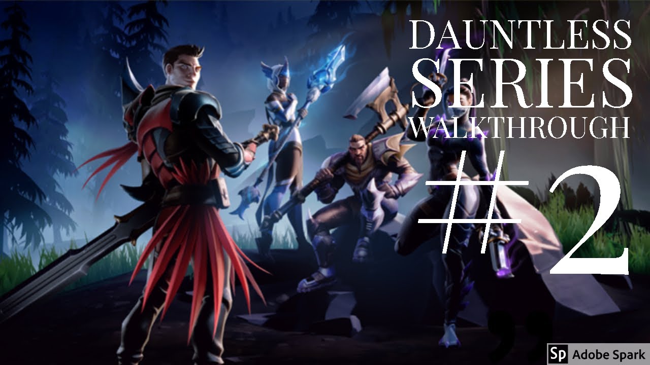 Dauntless Series: Season 1 Ep 2 - Raid For The Lesser Embermane!! PIKE ...