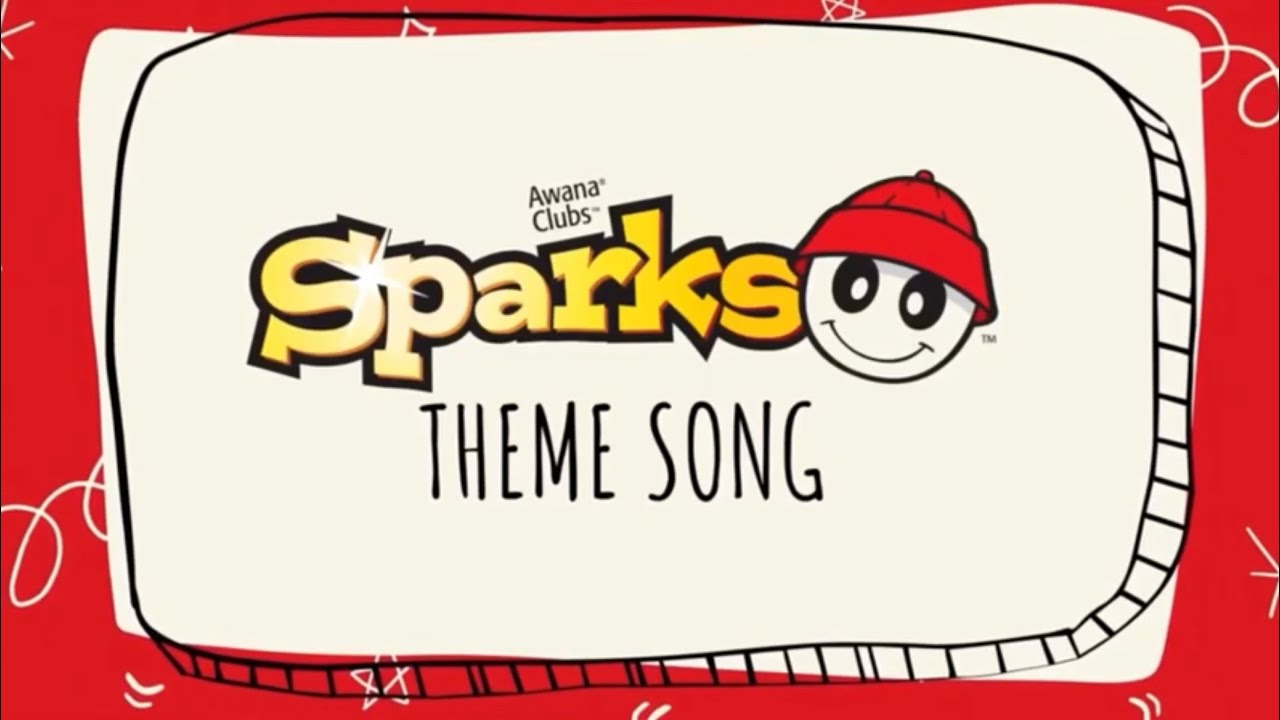 Awana Theme Song: Sparks - YouTube