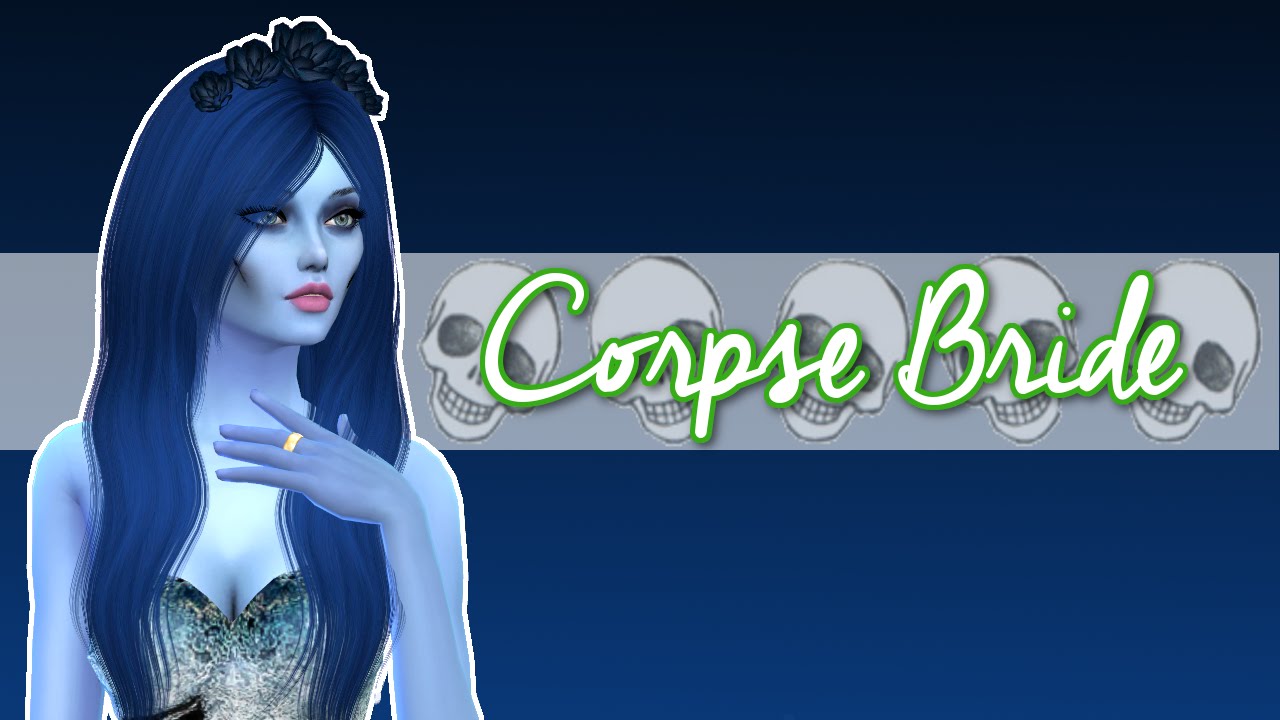 The Sims 4 Create a Sim | Corpse Bride - YouTube