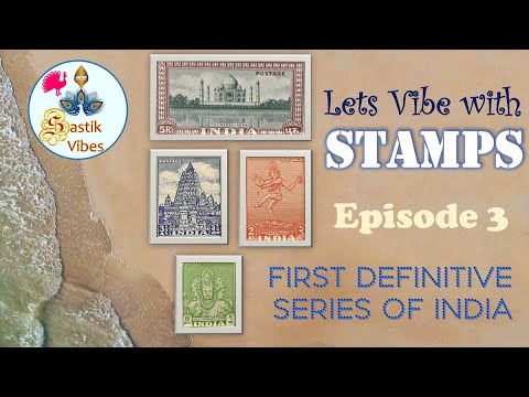First Definitive Stamps of India | Tamil | Let's Vibe with Stamps | Ep3 ...