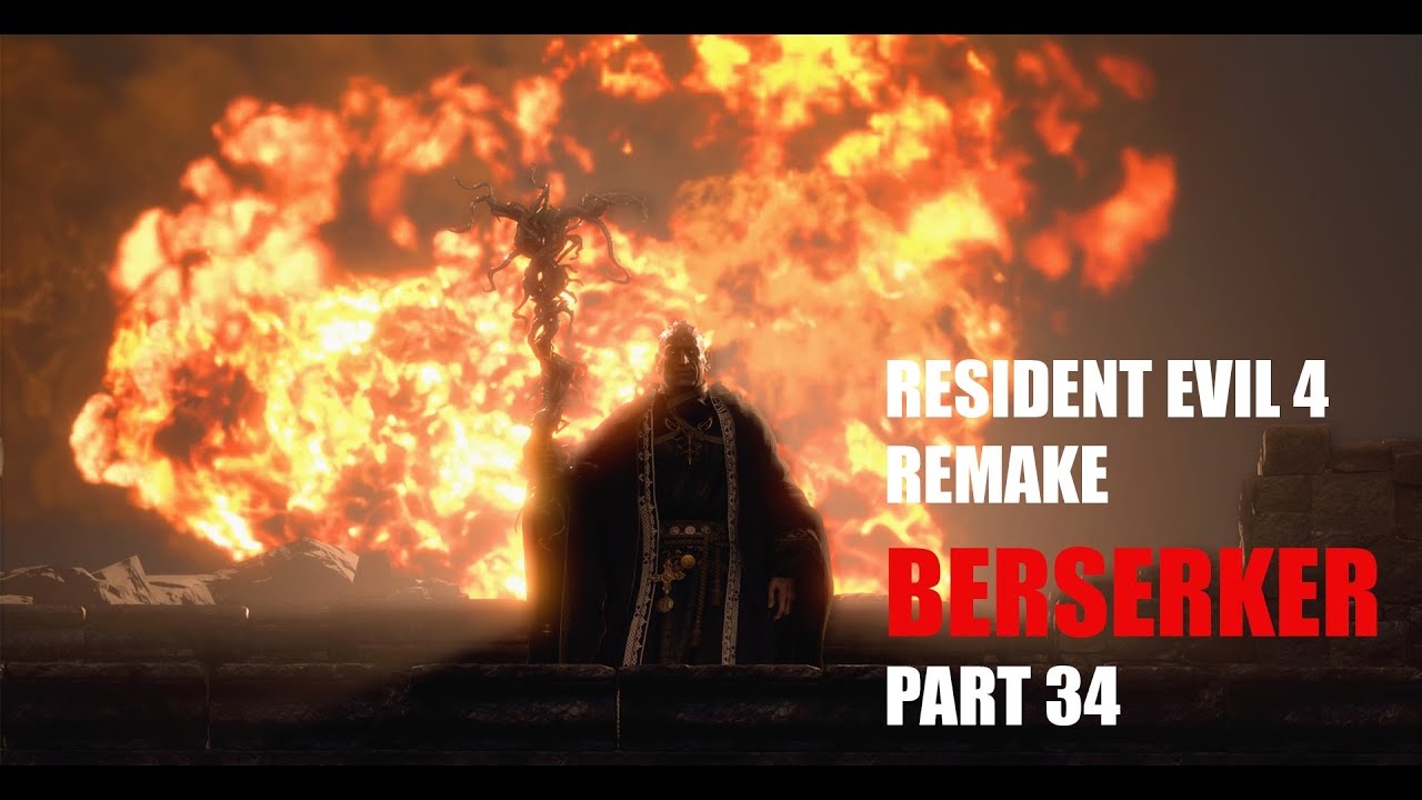 Resident Evil 4 Remake BERSERKER Mod part 34 - YouTube