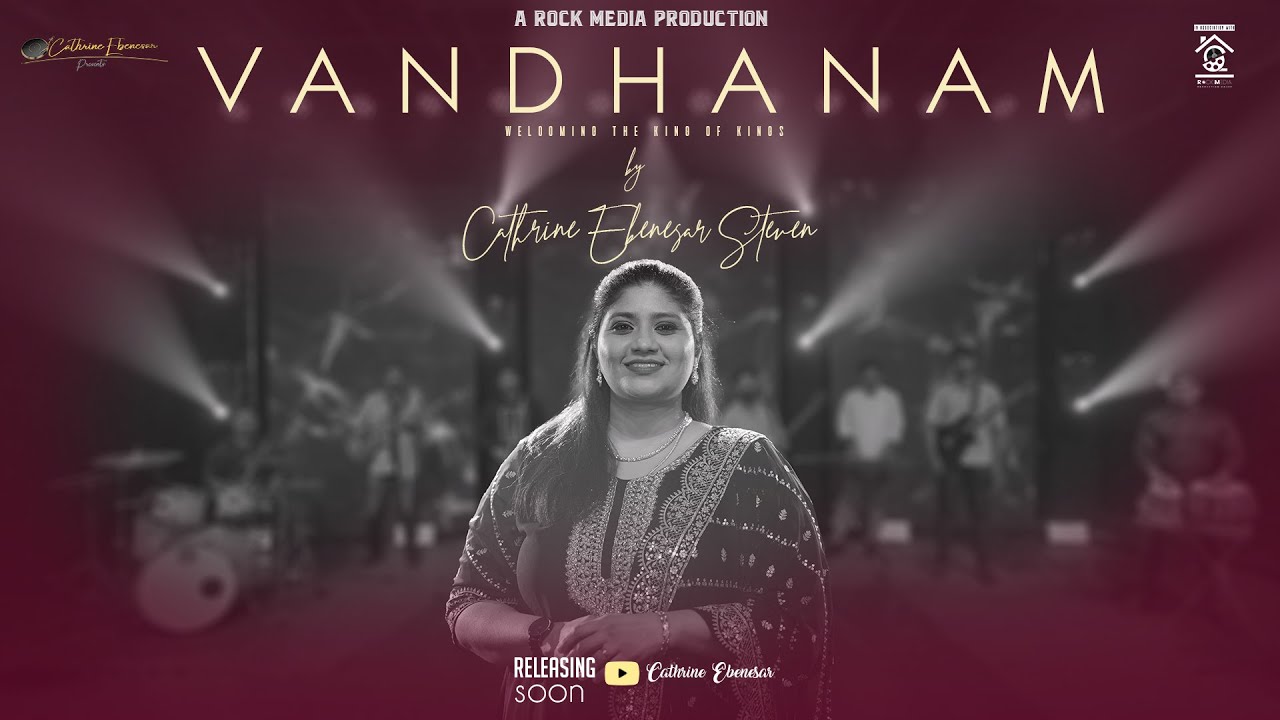 Vandhanam Vandhaname | Cathrine Ebenesar Steven | Santhosh Steven ...