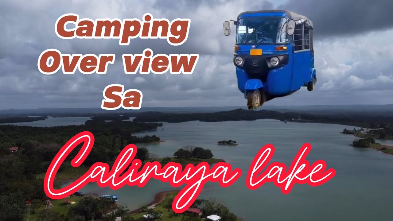 CAMPING OVER VIEW SA CALIRAYA LAKE with my BAJAJ RE - YouTube