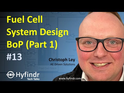 Tech Talk - Balance of Plant - Fuel Cell Systems - BoP Part 1 ...