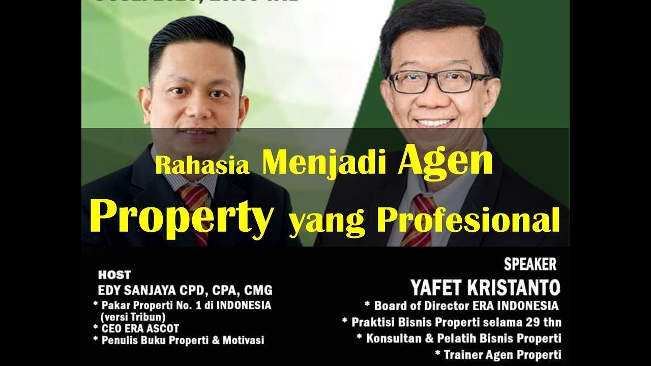 Rahasia Menjadi Agen Property Yang Sukses dan Profesional. - YouTube