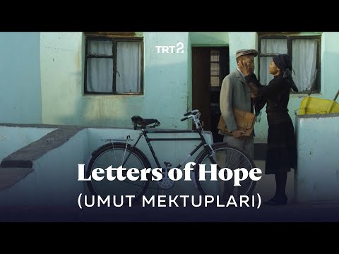 Letters of Hope (Umut Mektupları) | Fragman