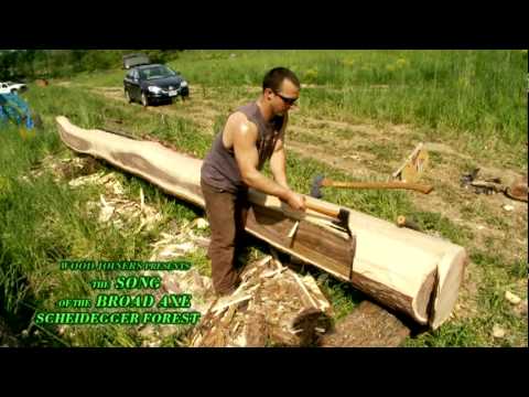 The Song of the Broad Axe in Scheidegger Forest - Keith - YouTube