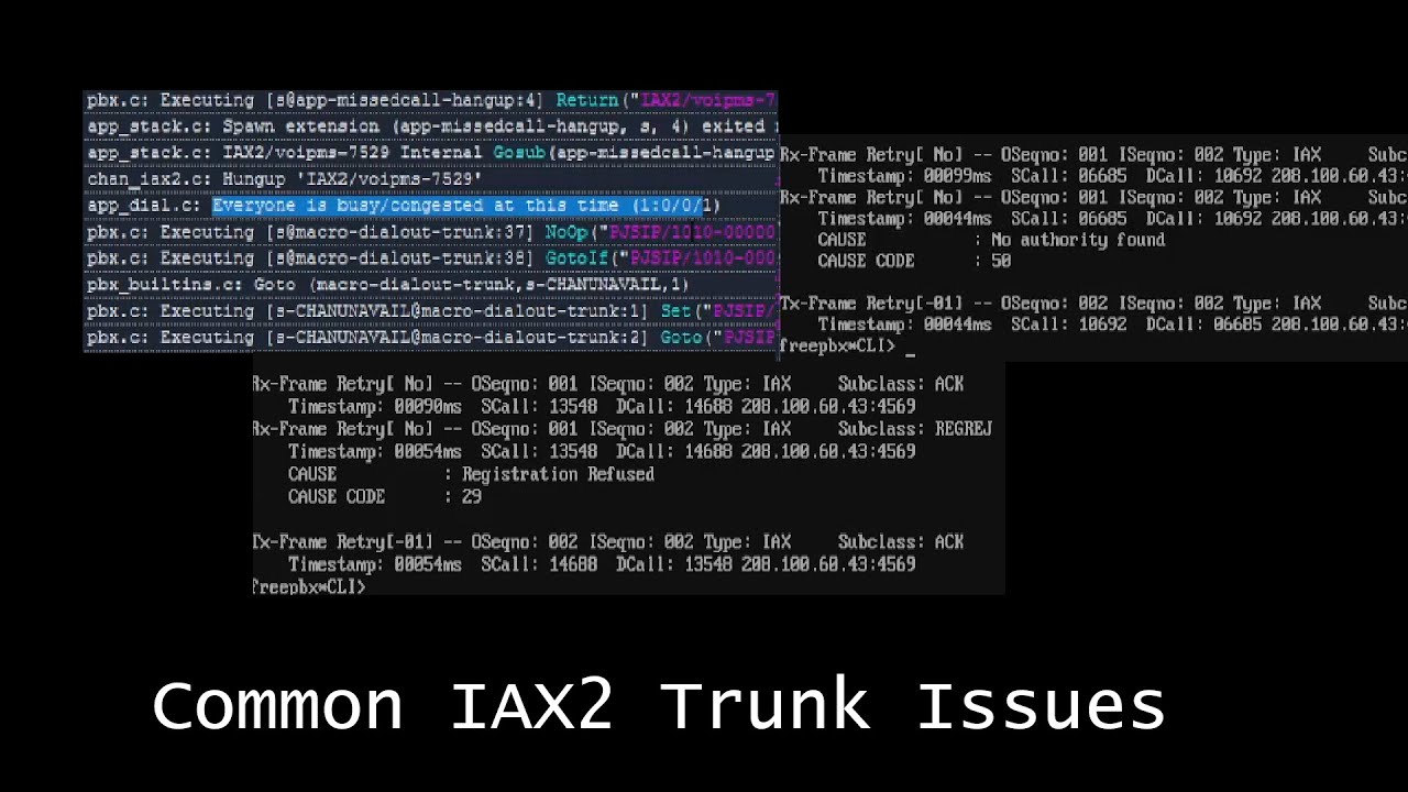 Cause Code 29 and 50 or Congestion Failure Messages? Check these IAX2 ...