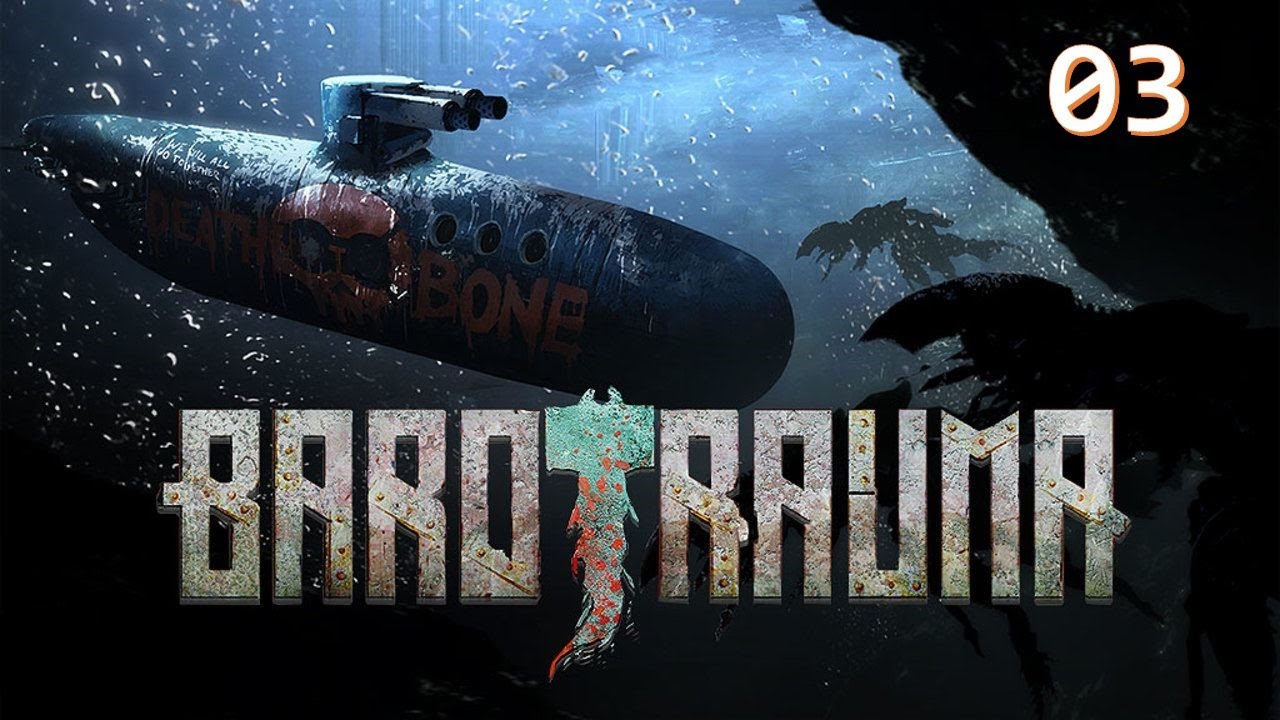 Barotrauma 03 - Configuração da porta (fire-waterPROOF) - YouTube