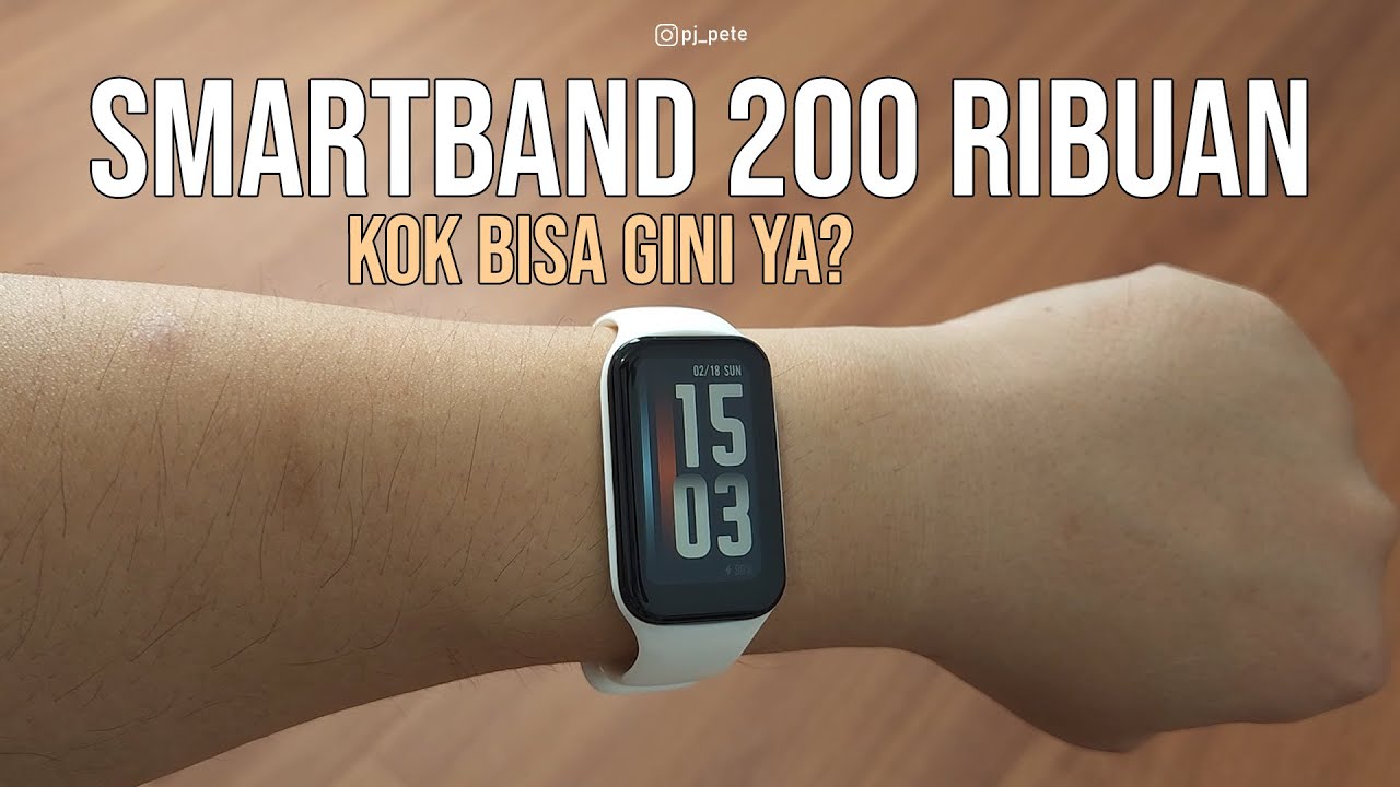Smartband 200 ribuan? mungkin ini bisa jadi pilihan | Xiaomi Smartband 8 Active - YouTube