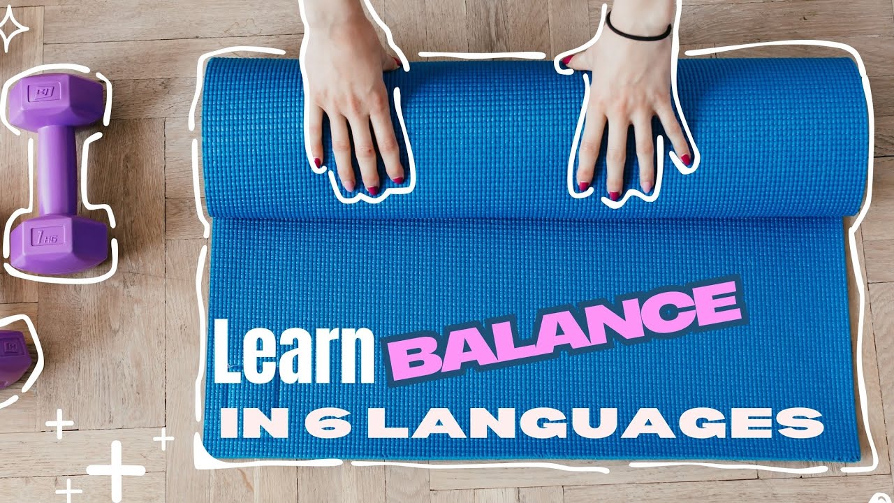 Learn the word Balance in 6 Languages—Effortless & Fast! - YouTube