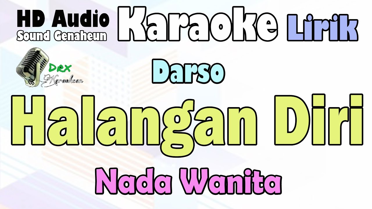 Halangan Diri - Darso | Karaoke Lirik Nada Wanita - YouTube