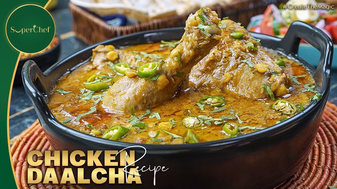 Chicken Daalcha Recipe | Chicken Daalcha Perfect for Sehri - YouTube